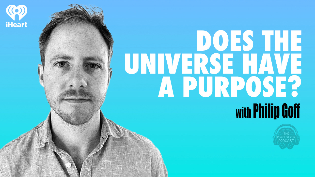 Does the Universe Have a Purpose? - by Scott Barry Kaufman