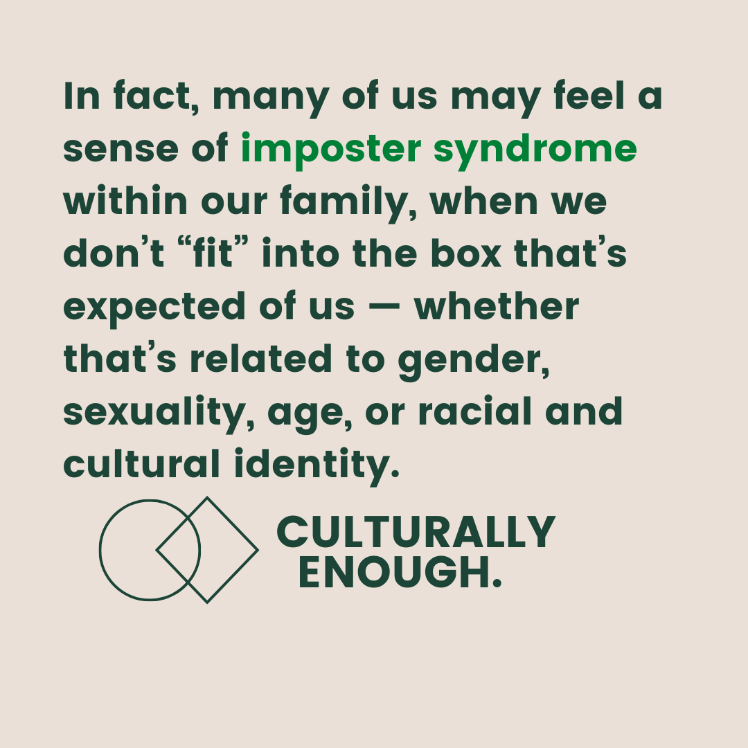 How do culture, family, and identity inform your feelings of imposterism?
