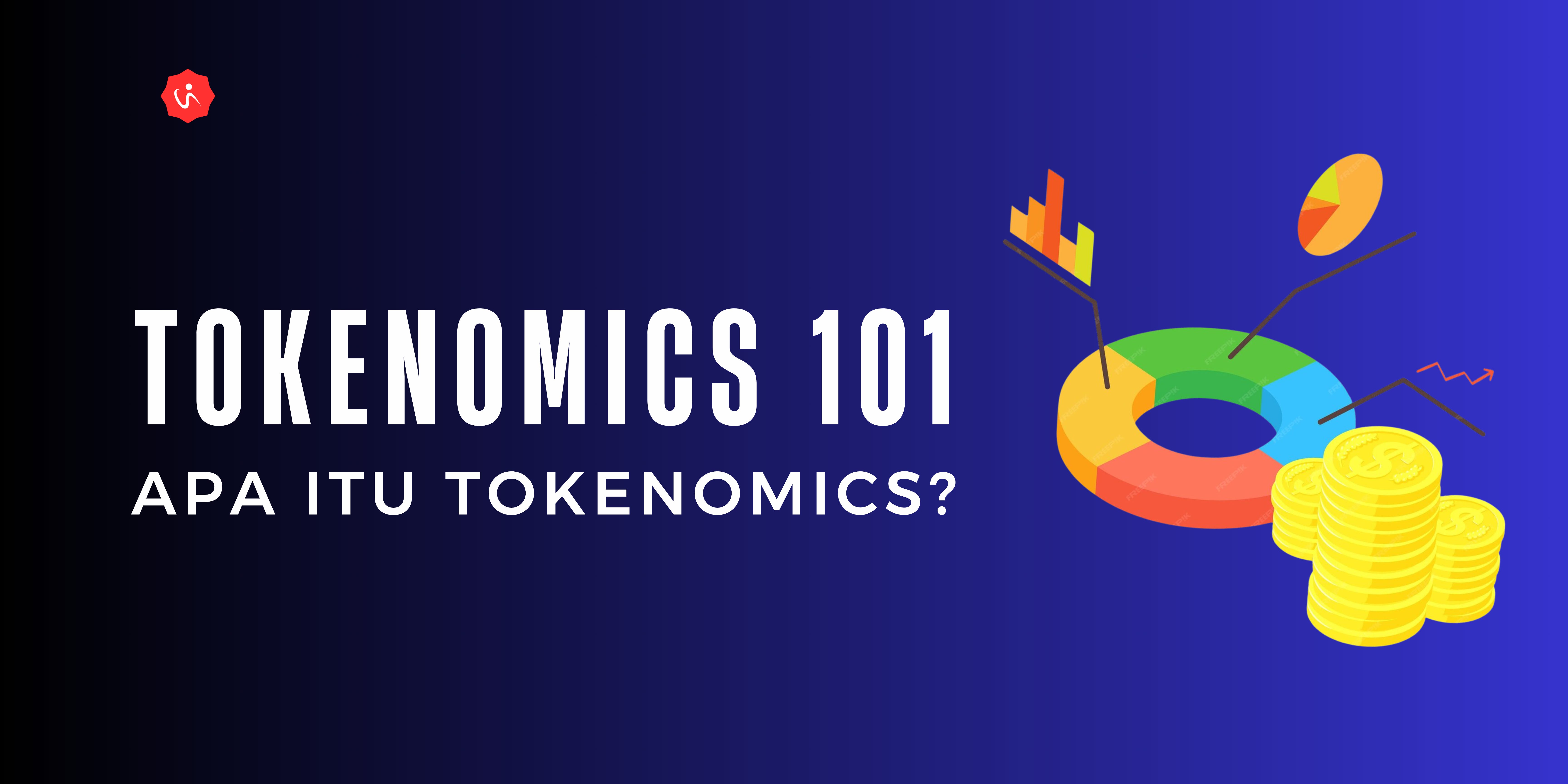Tokenomics 101: Definisi Dan Pengenalan - by B Eksa Handika