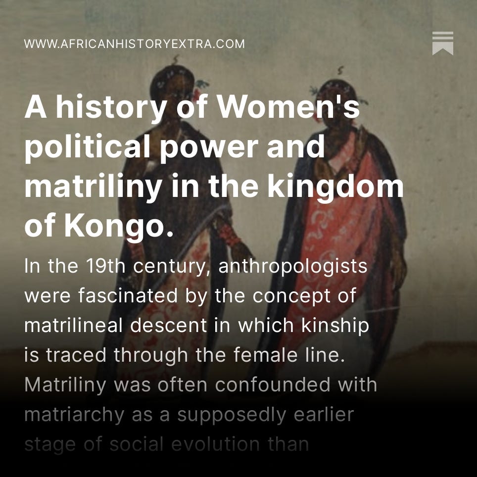 A history of Women's political power and matriliny in the kingdom of Kongo.