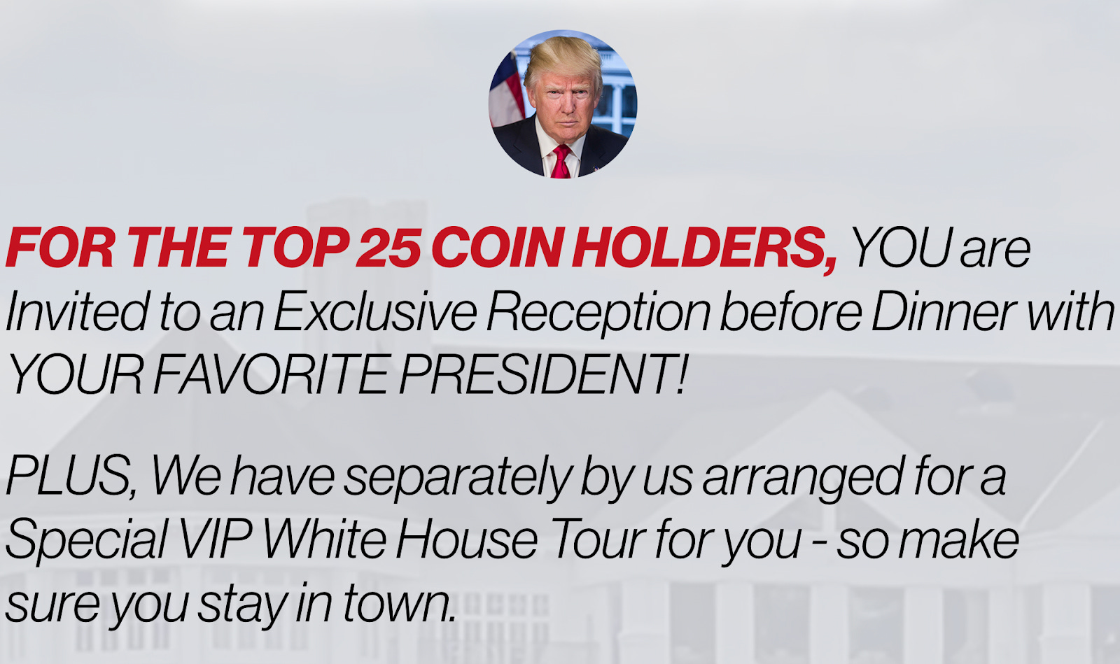 An unprecedented scheme to profit from the presidency