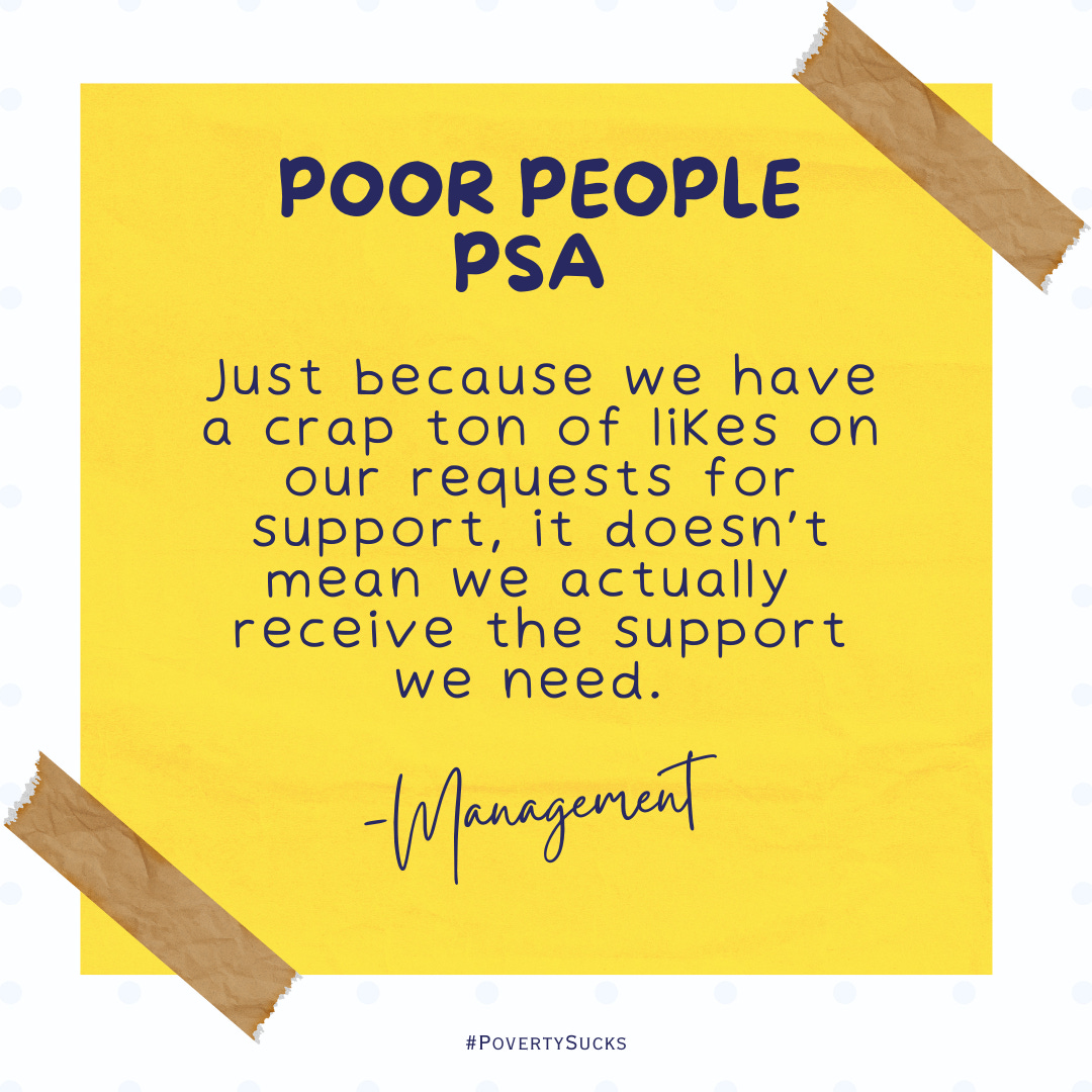 Poor People PSA - by Robin Divine - Poverty Sucks