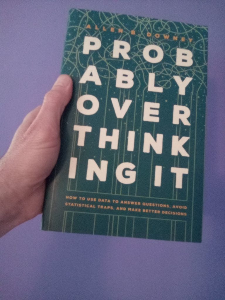 We Have a Book! - by AllenDowney - Probably Overthinking It