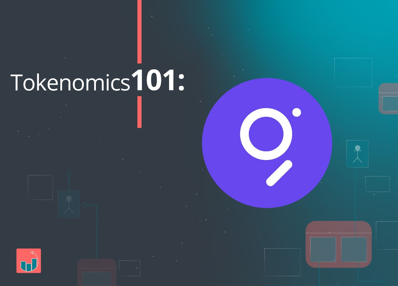 Tokenomics 101: The Graph - by Florian Strauf - Forgd