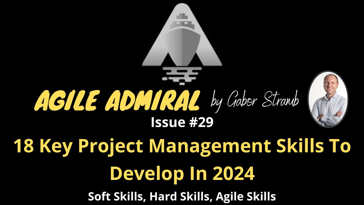 18 Key Project Management Skills To Develop In 2024