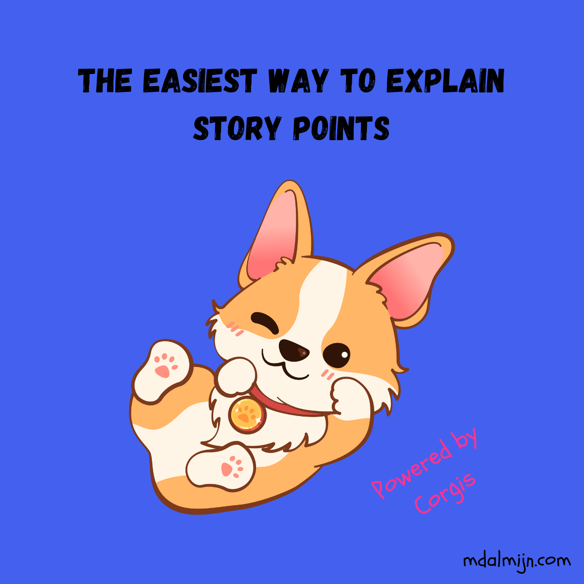 The Easiest Way to Explain Story Points - Corgi Edition