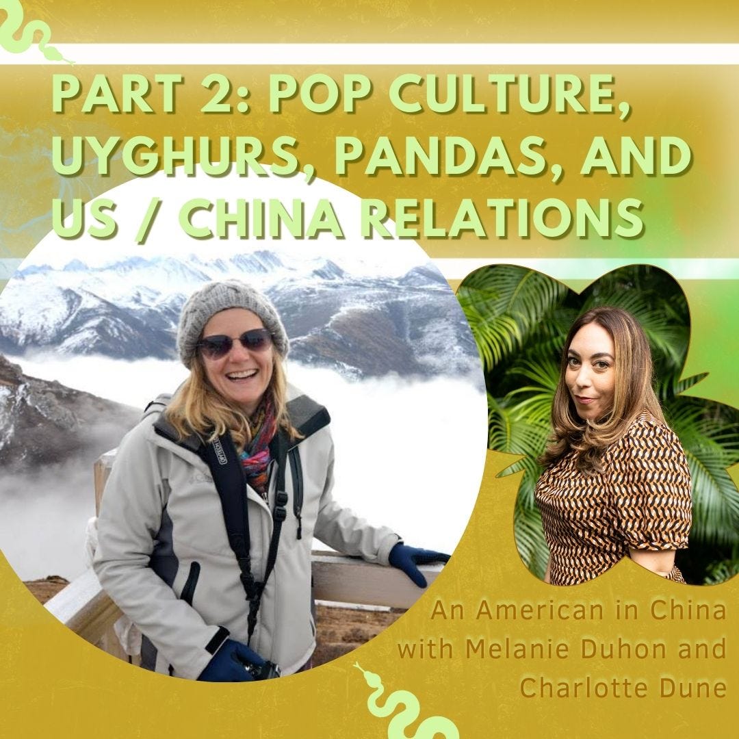 Part 2: An American Expat in China with Melanie Duhon