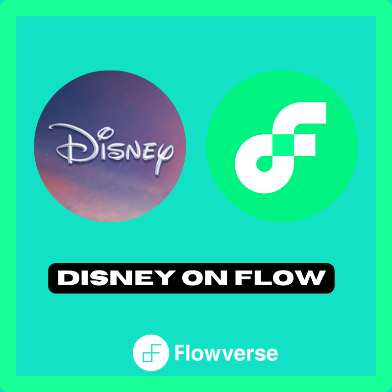 ⚡️ Flow #115: Disney on Flow - by Flowverse 🌊 - Flowverse