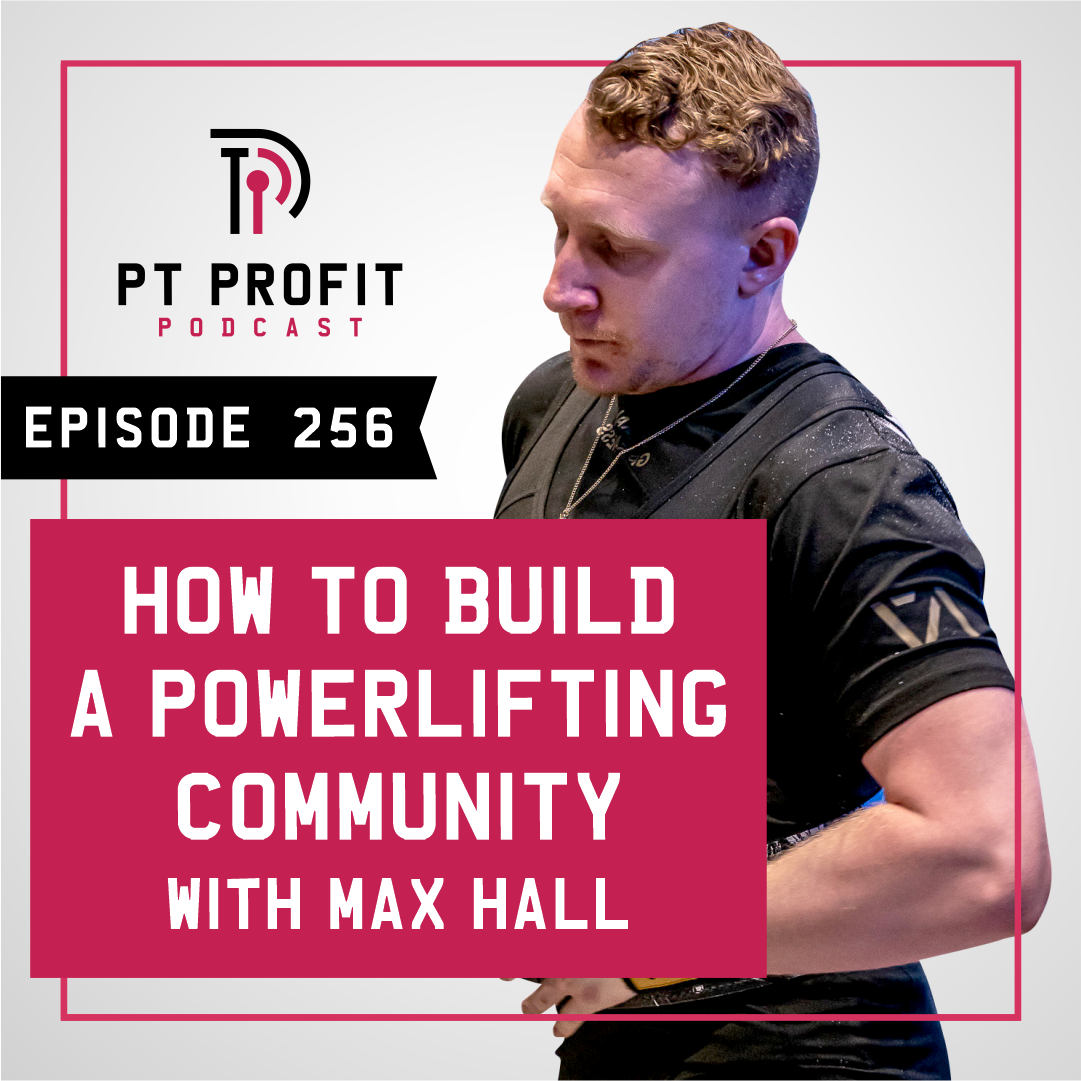 How to Build a Powerlifting Community with Max Hall