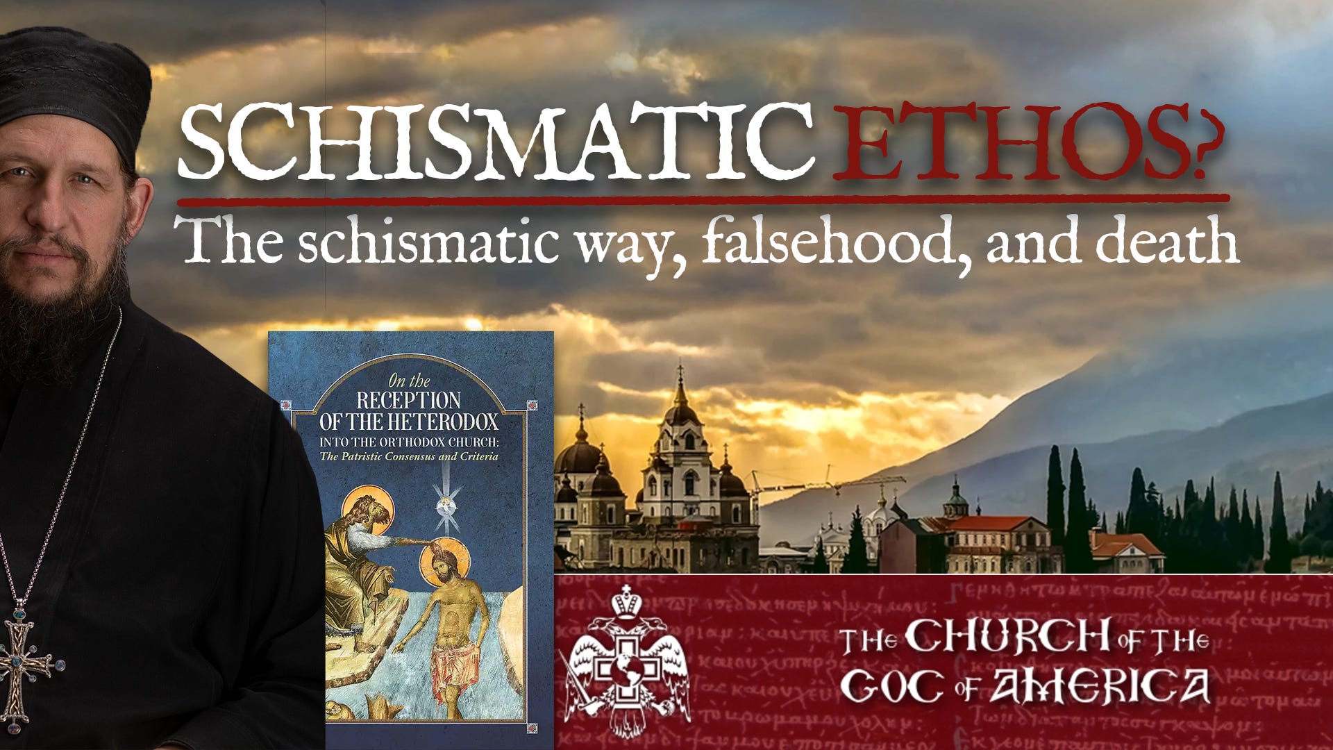 Concerns: Fr. Peter Heers, Orthodox Ethos, and the Book on Reception of ...