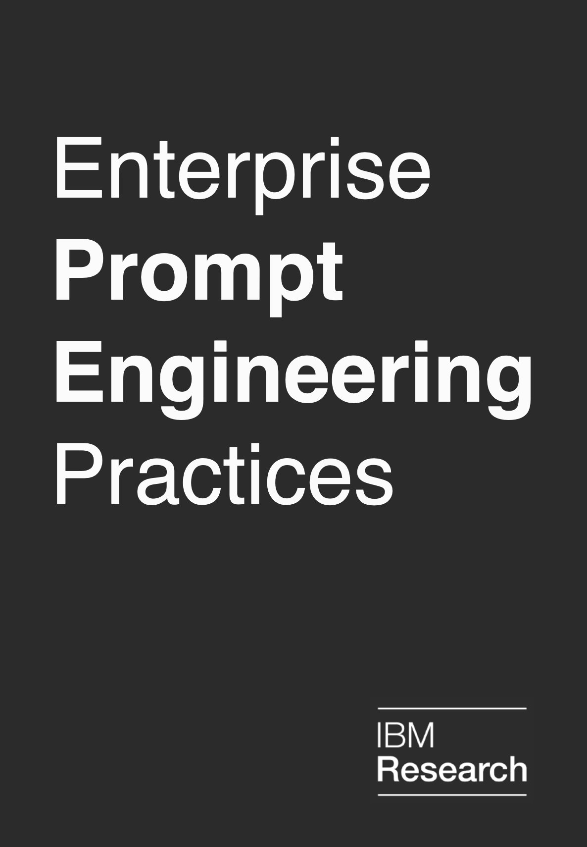 Enterprise Prompt Engineering Practices