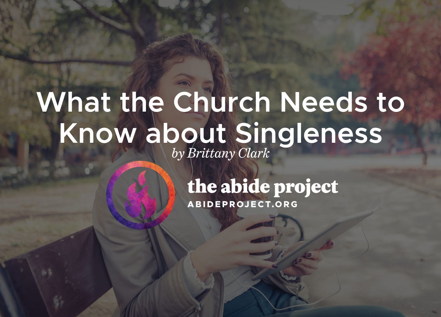 What the Church Needs to Know about Singleness