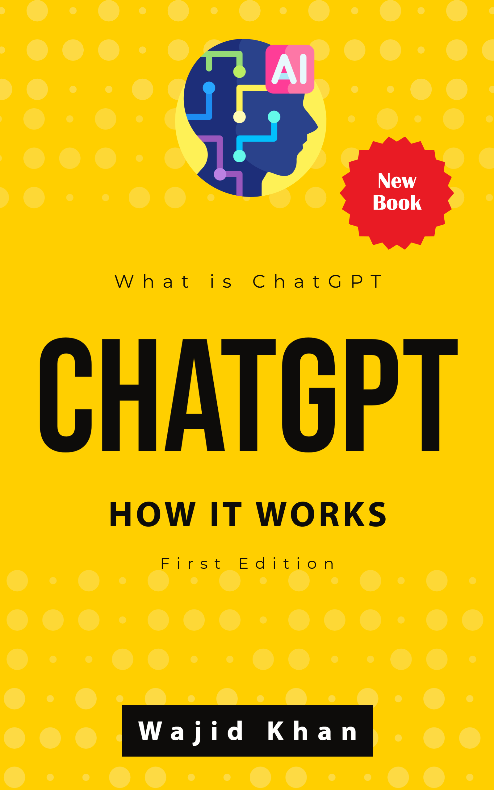 📚 Introducing My Book "What is ChatGPT and How It Works"! 🚀