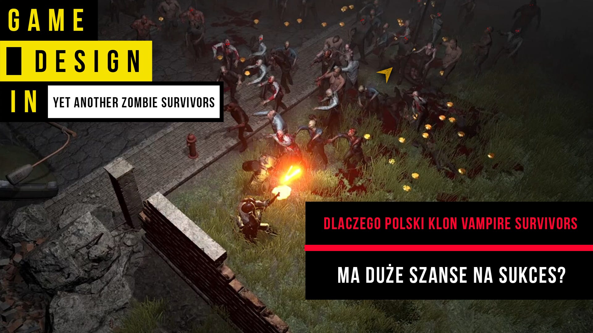 Game Design in Yet Another Zombie Survivors