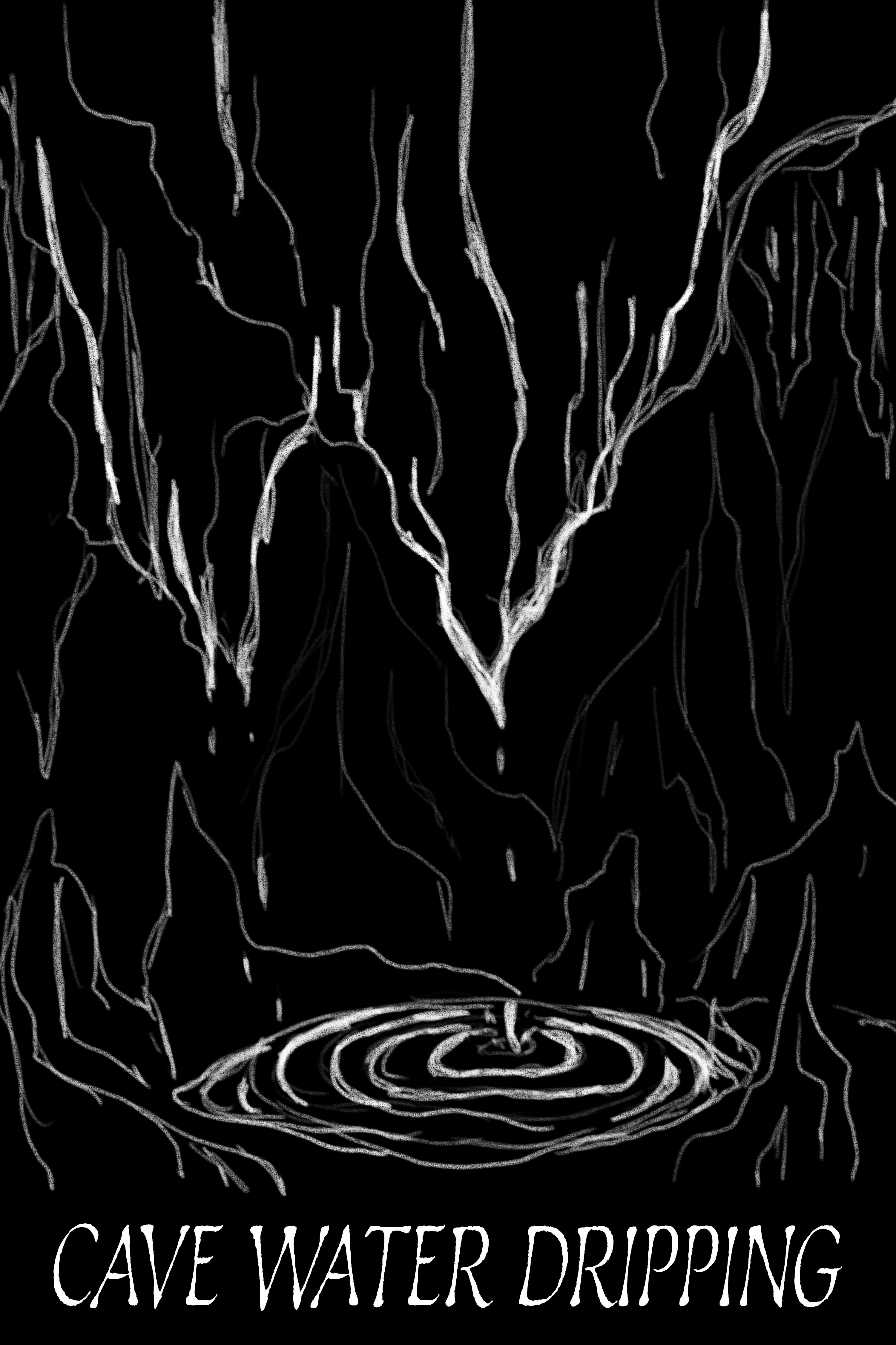 Cave Water Dripping - rewcana's musings