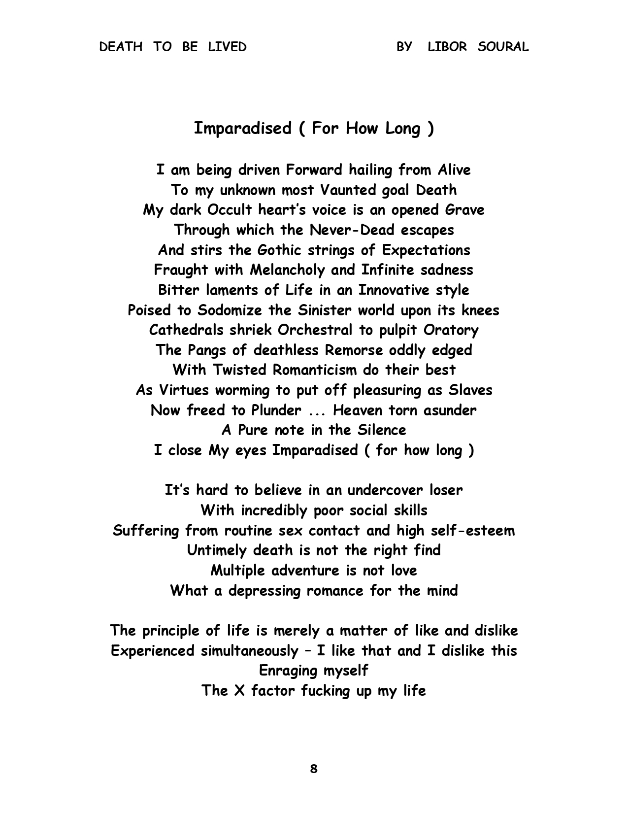 Death LiveD (Dark Hymns Of Suffering) - by Libor Soural