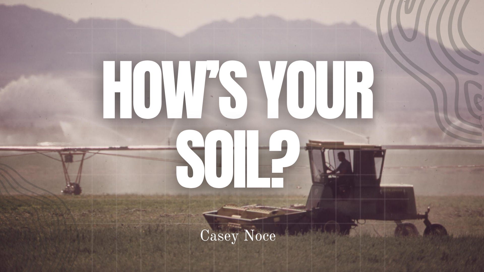 How's Your Soil? - by Casey Noce - Be Like Jesus Substack
