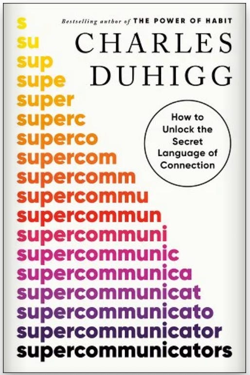 Supercommunicators, a Conversation with Author Charles Duhigg