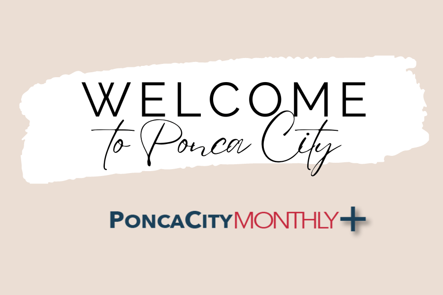 Welcome to Ponca City! - by Ponca City Monthly
