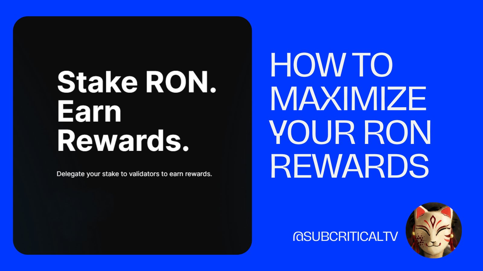 Ronin Network Staking Guide - Subcritical