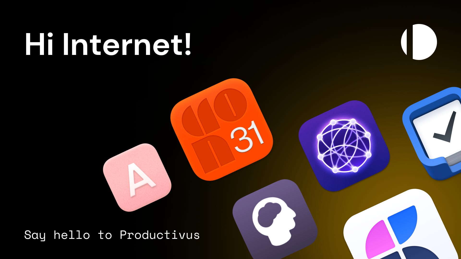 Hi Internet! - Productivus