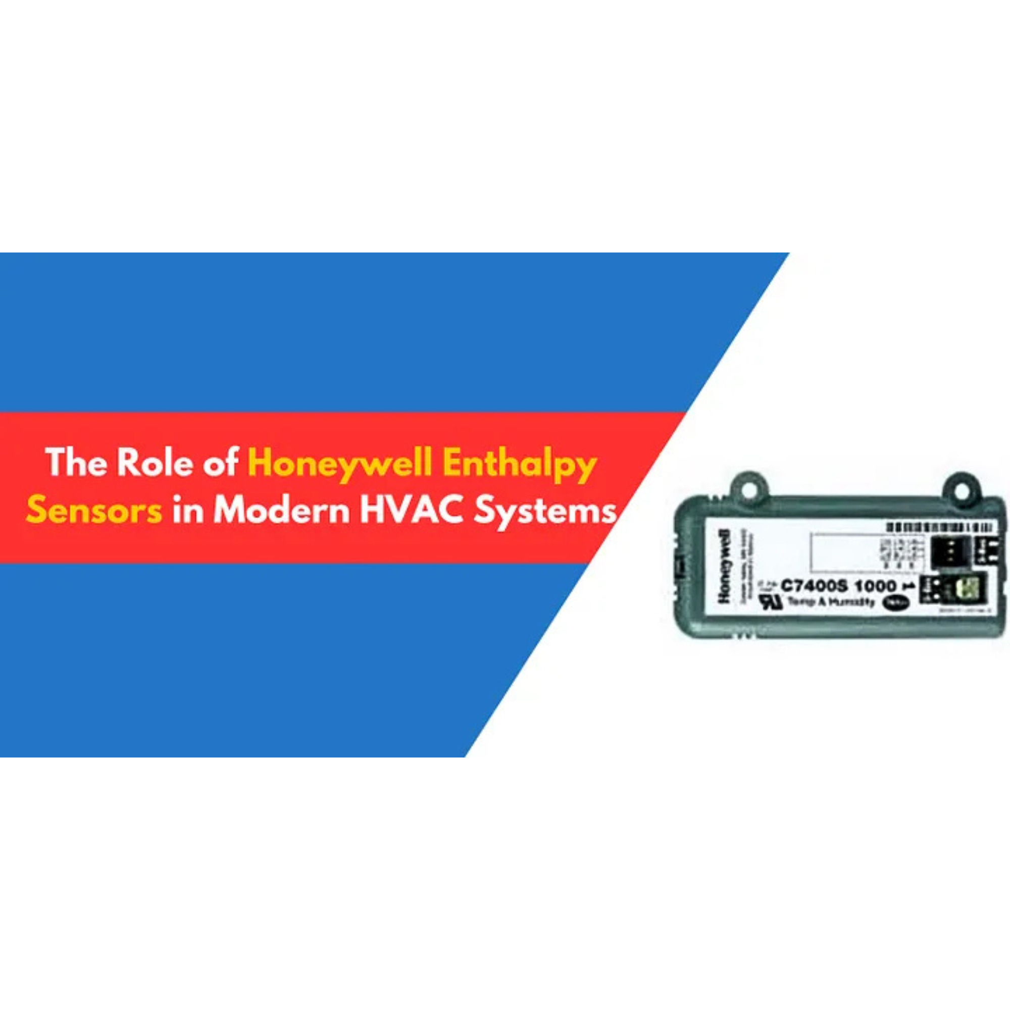The Role of Honeywell Enthalpy Sensors in Modern HVAC Systems