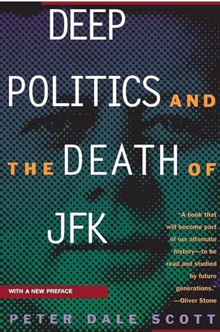 Peter Dale Scott on JFK and 'Deep State' Discourse