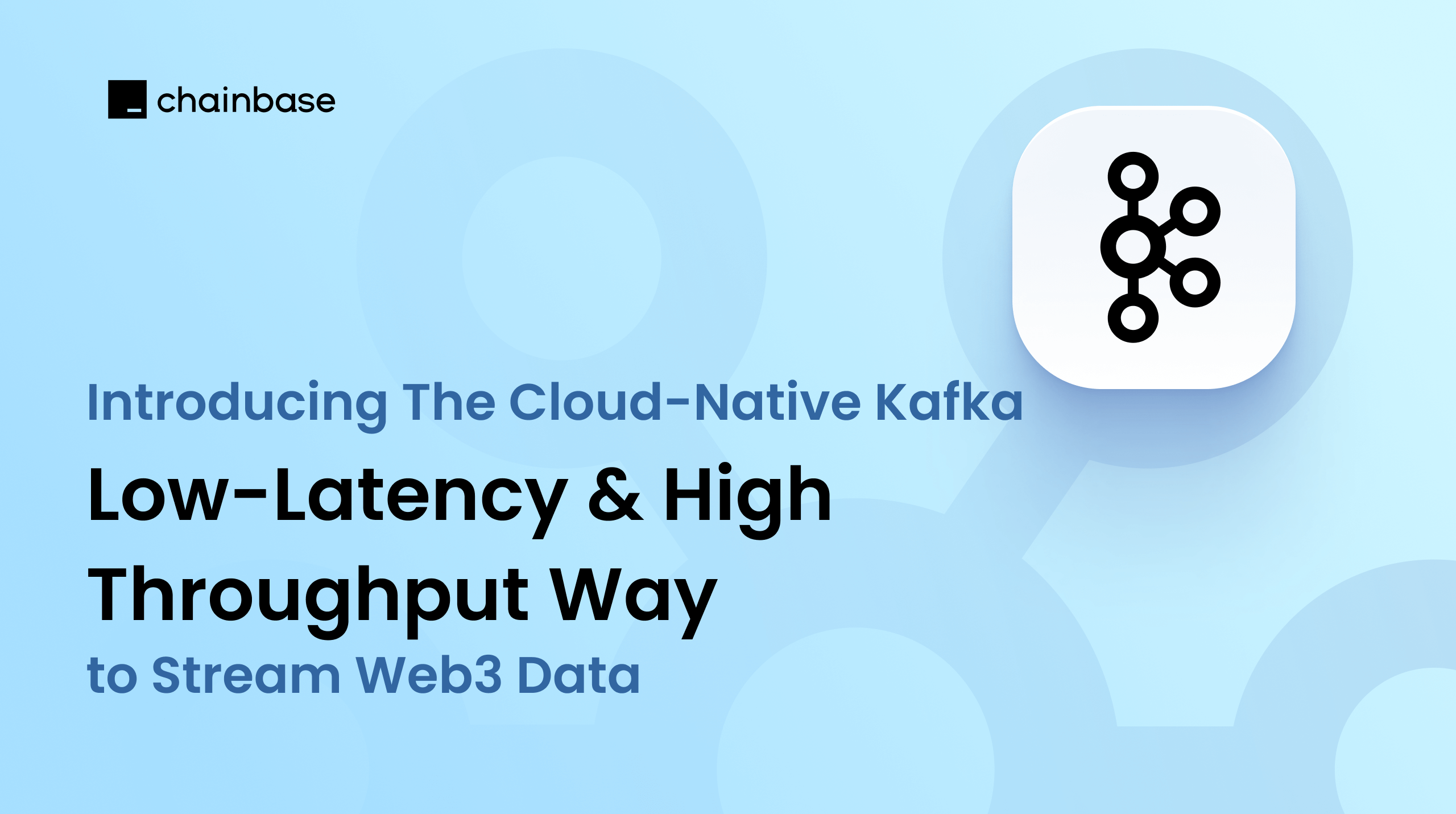 The Cloud-Native Kafka Low-Latency & High Throughput Way to Stream Web3 ...