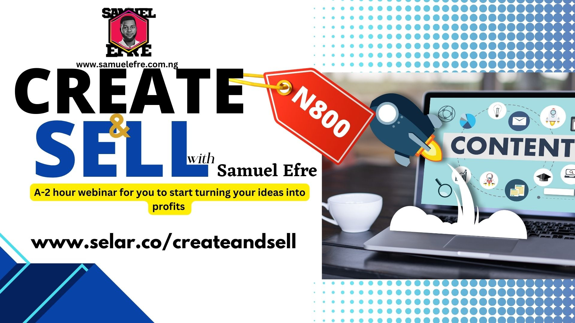 CREATE & SELL FOR JUST N800 - by Samuel Tom Efre CREATE & SELL FOR JUST N800 - by Samuel Tom Efre