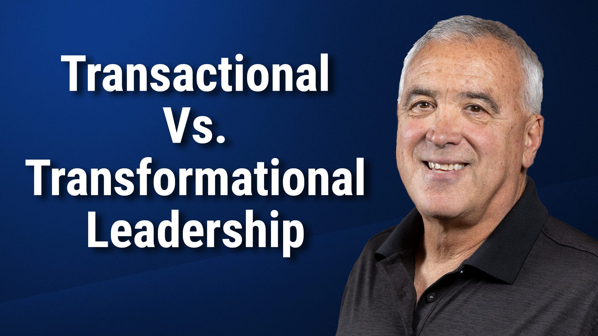 Transactional Vs. Transformational Leadership: How to Bridge Between ...