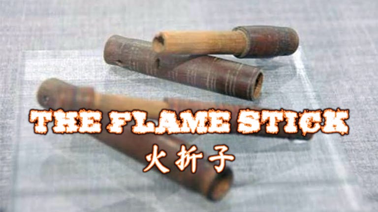 The Flame Stick — A Primitive Chinese Lighter