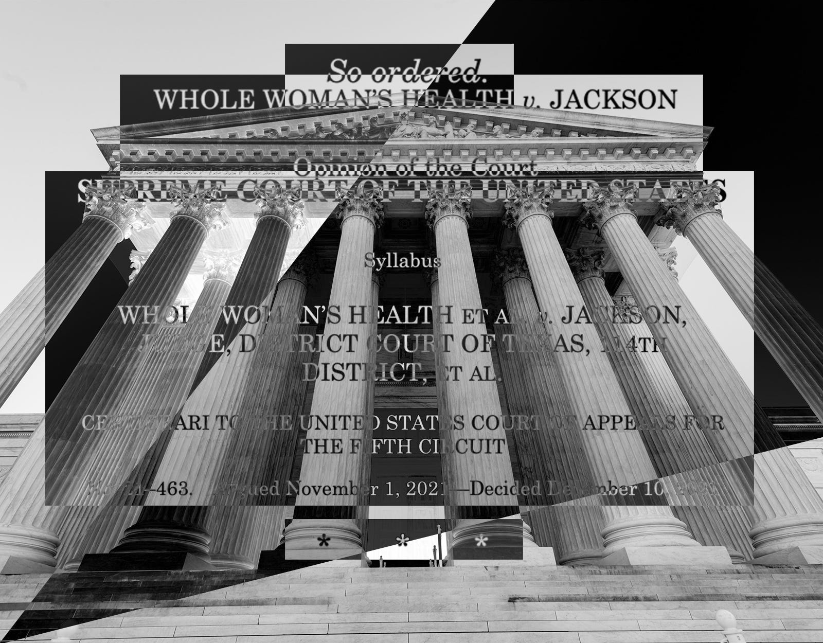 The Supreme Court's Ruling on Texas SB-8 Opens the Door to Mischief