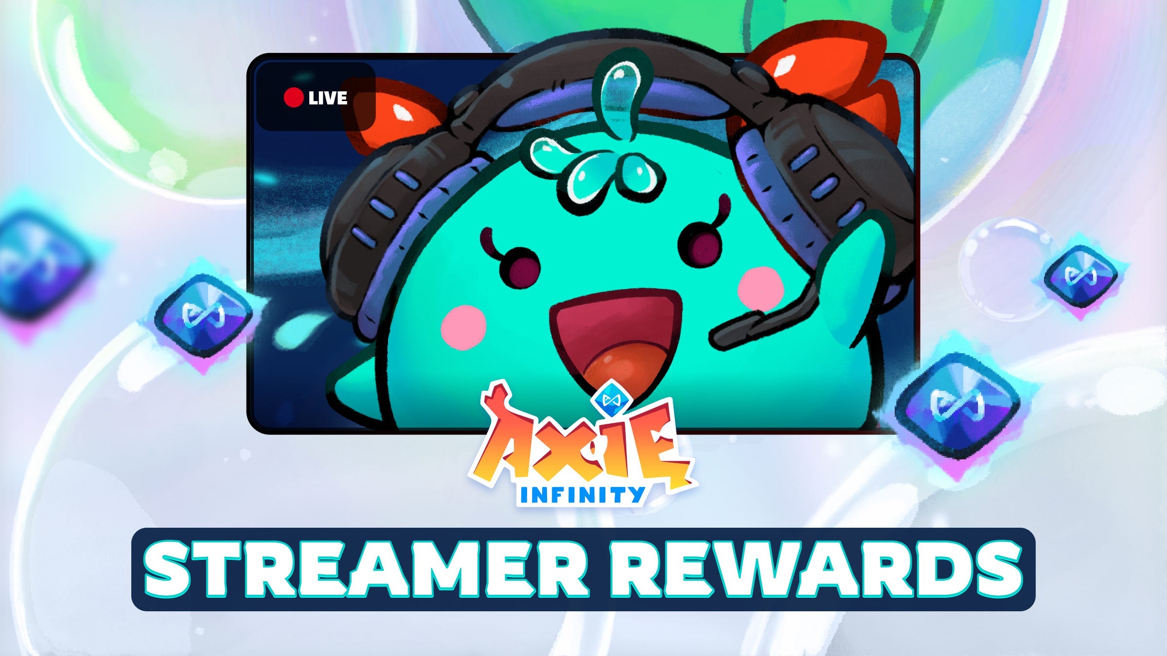 Axie Streamer Rewards Program is Back! - by Axie Infinity