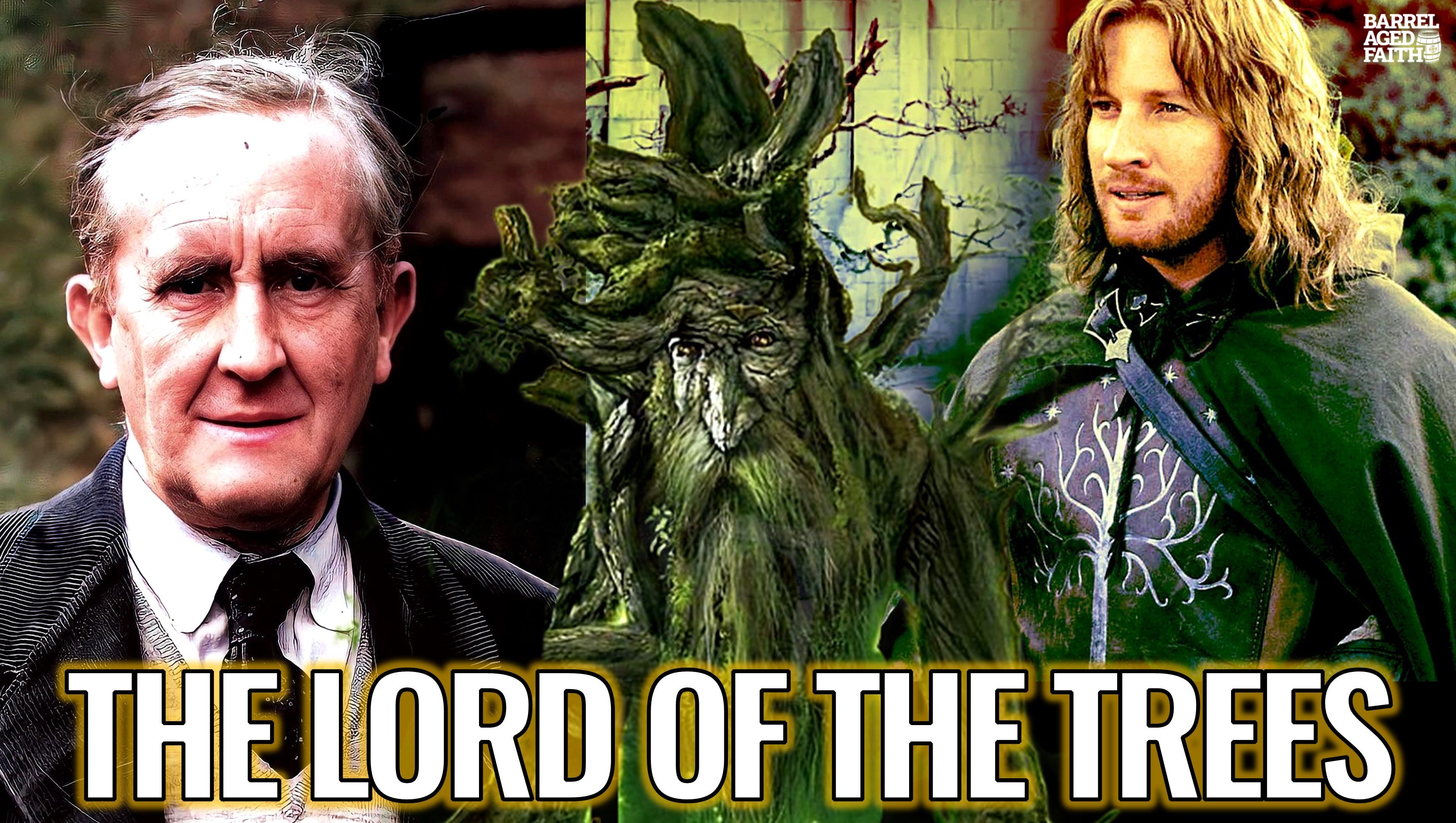 J.R.R. Tolkien's Theology of Trees