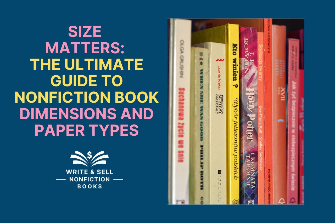 Size Matters: The Ultimate Guide to Nonfiction Book Dimensions and ...
