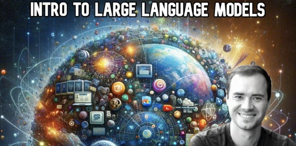 Karpathy’s Large Language Model Tutorial - by NextBigFuture