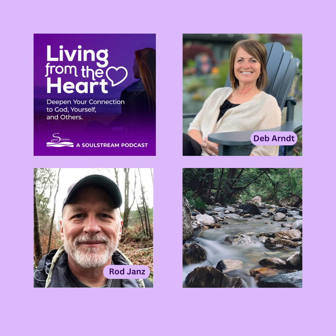SoulStream, Living From The Heart Podcast, Eps. 1