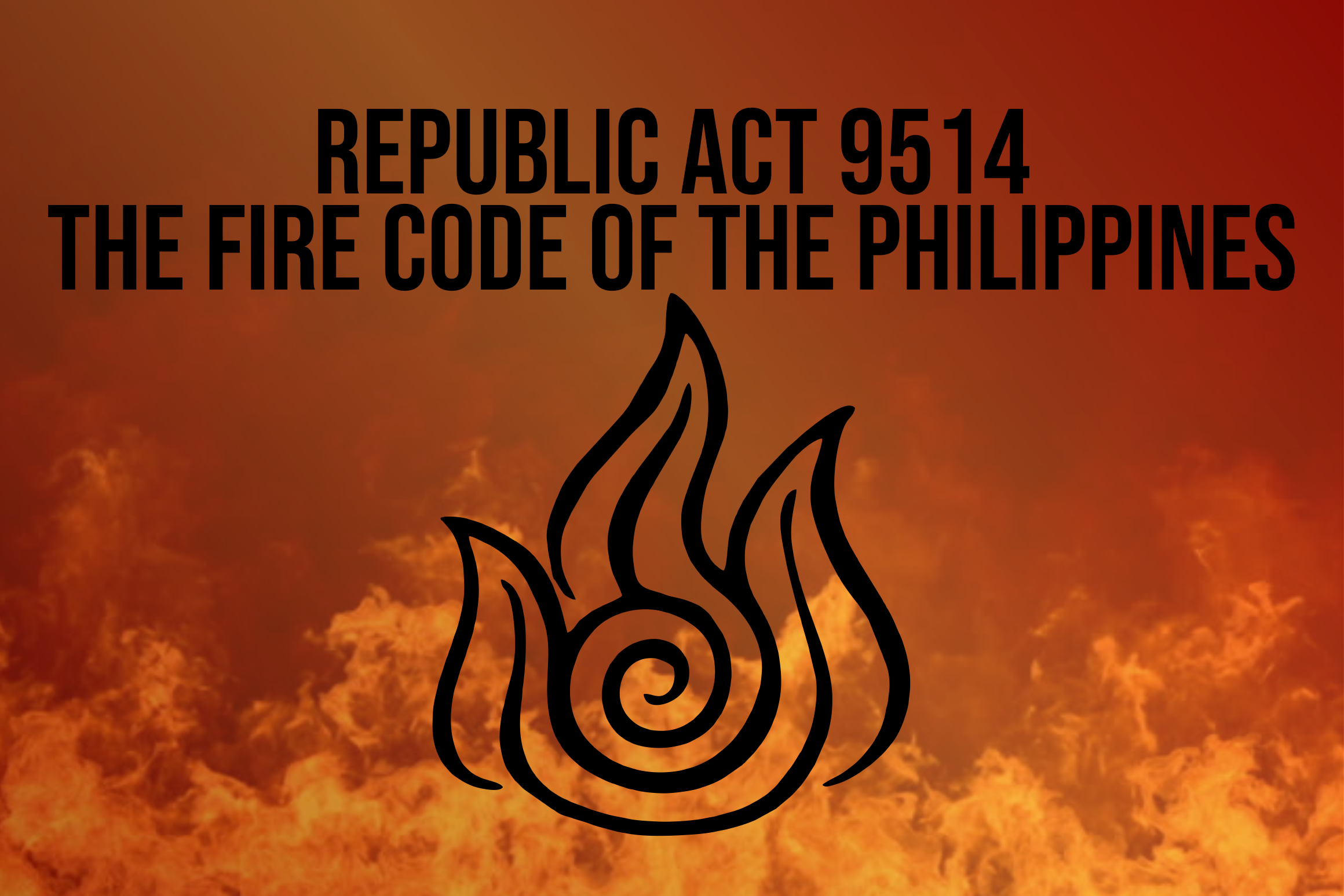Blog 3: The Fire Code of the Philippines - Andræ’s Substack