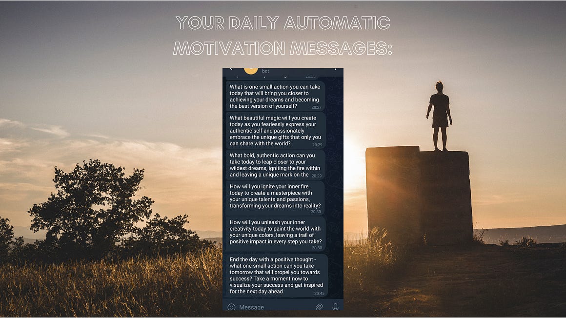 Personal Daily GPT4 Motivational Messages: Easily Sent With Telegram ...