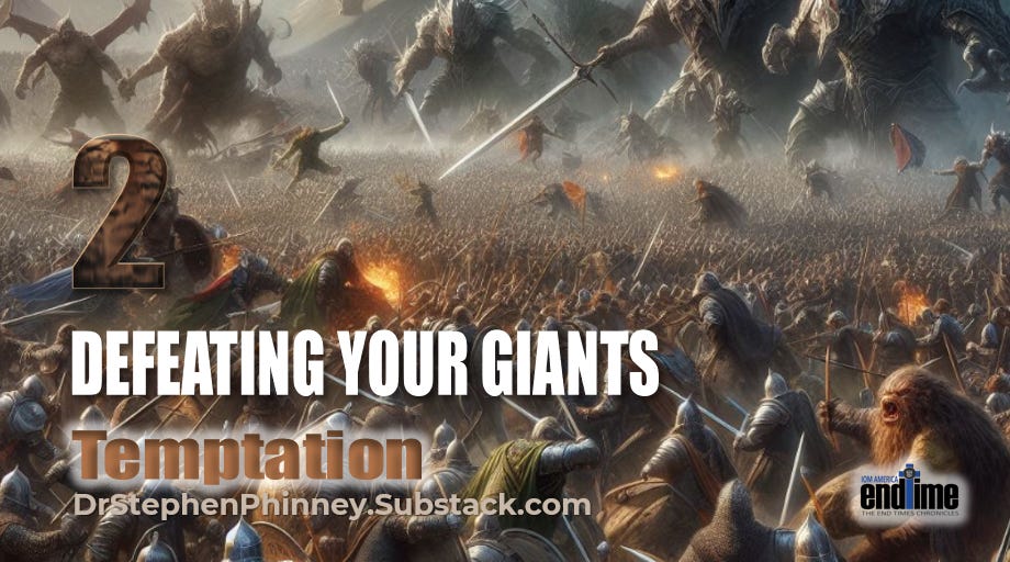 GIANTS. #2. The Giant Called Temptation.