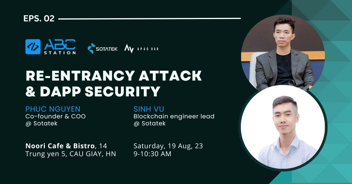 🔐🚀 [ABC STATION WORKSHOP #2] TÌM HIỂU VỀ LỖ HỔNG RE-ENTRANCY & BẢO MẬT DAPP