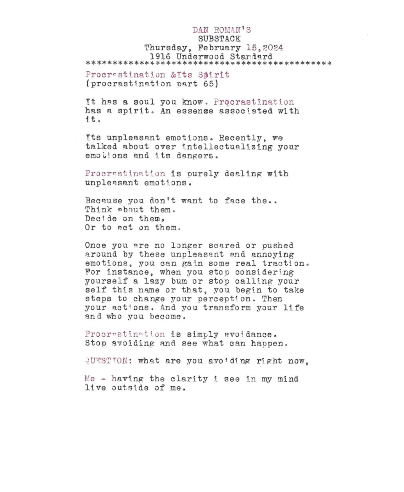 Procrastination & Its Spirit - Dan Roman's Substack