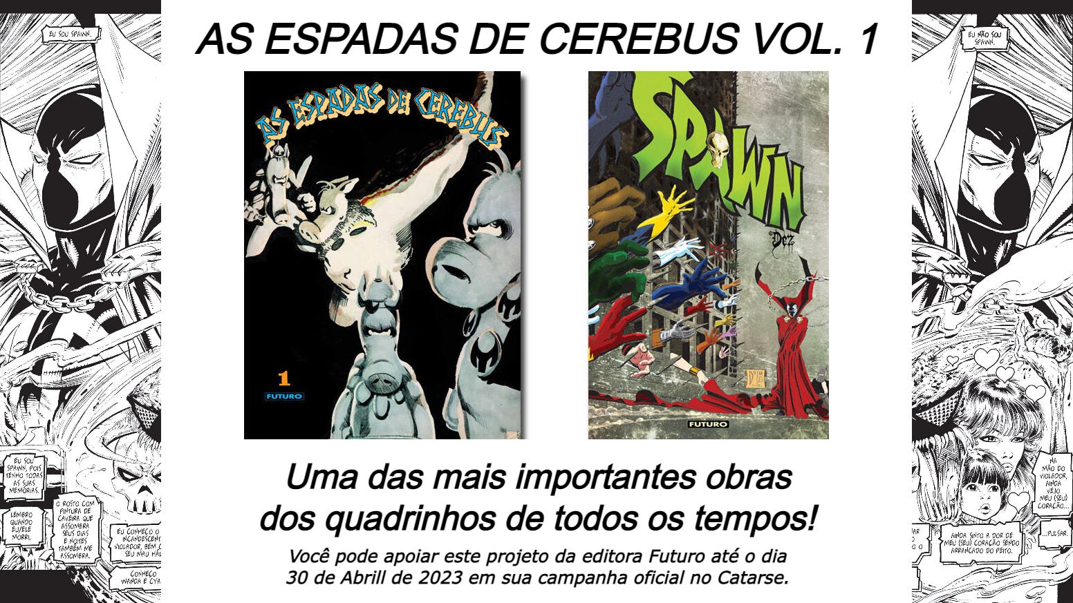 CAMPANHA: AS ESPADAS DE CEREBUS DE DAVE SIM + SPAWN DEZ DE TODD MCFARLANE