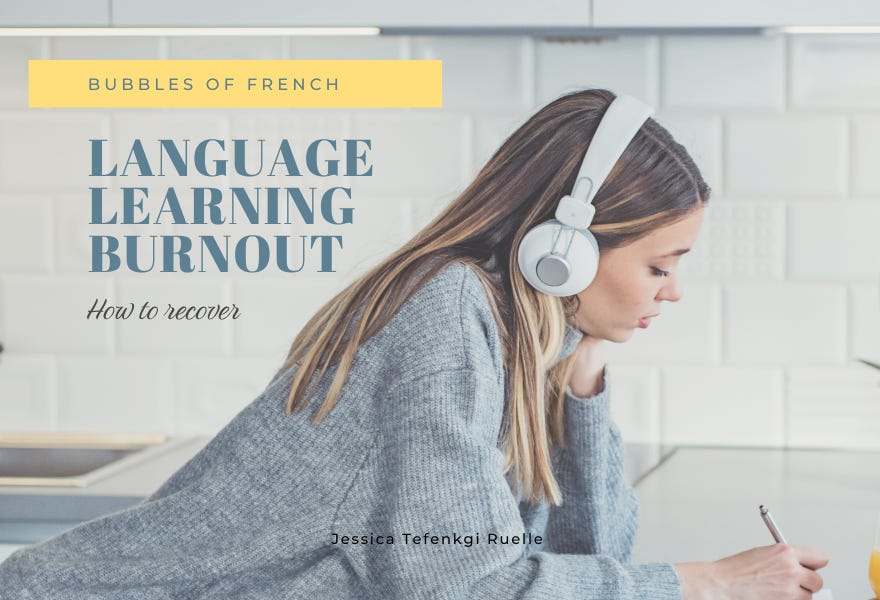 Recover from Language Learning Burnout