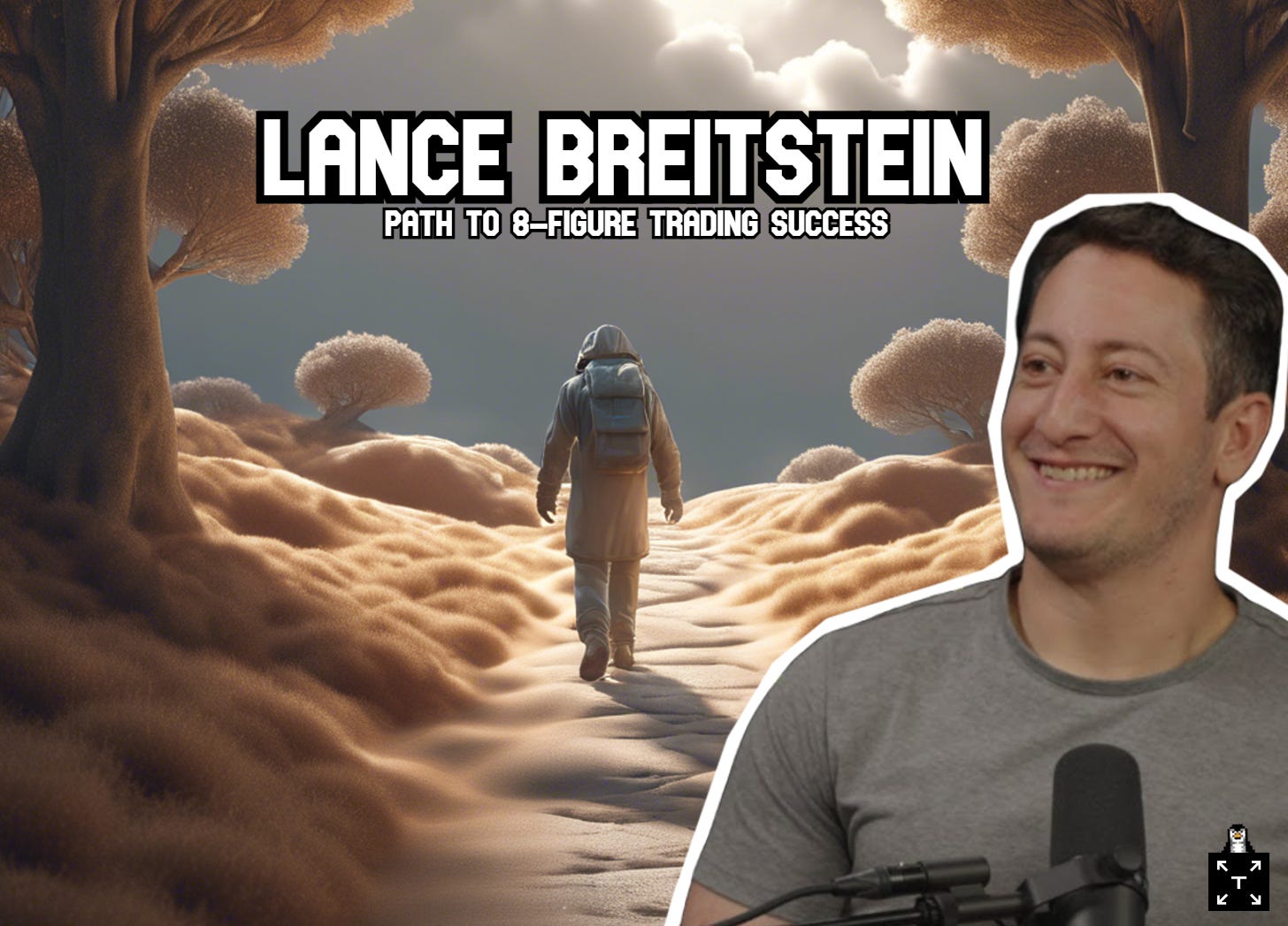 Lance Breitstein: Path to 8 Figure Trading Success - Trillium Trading ...