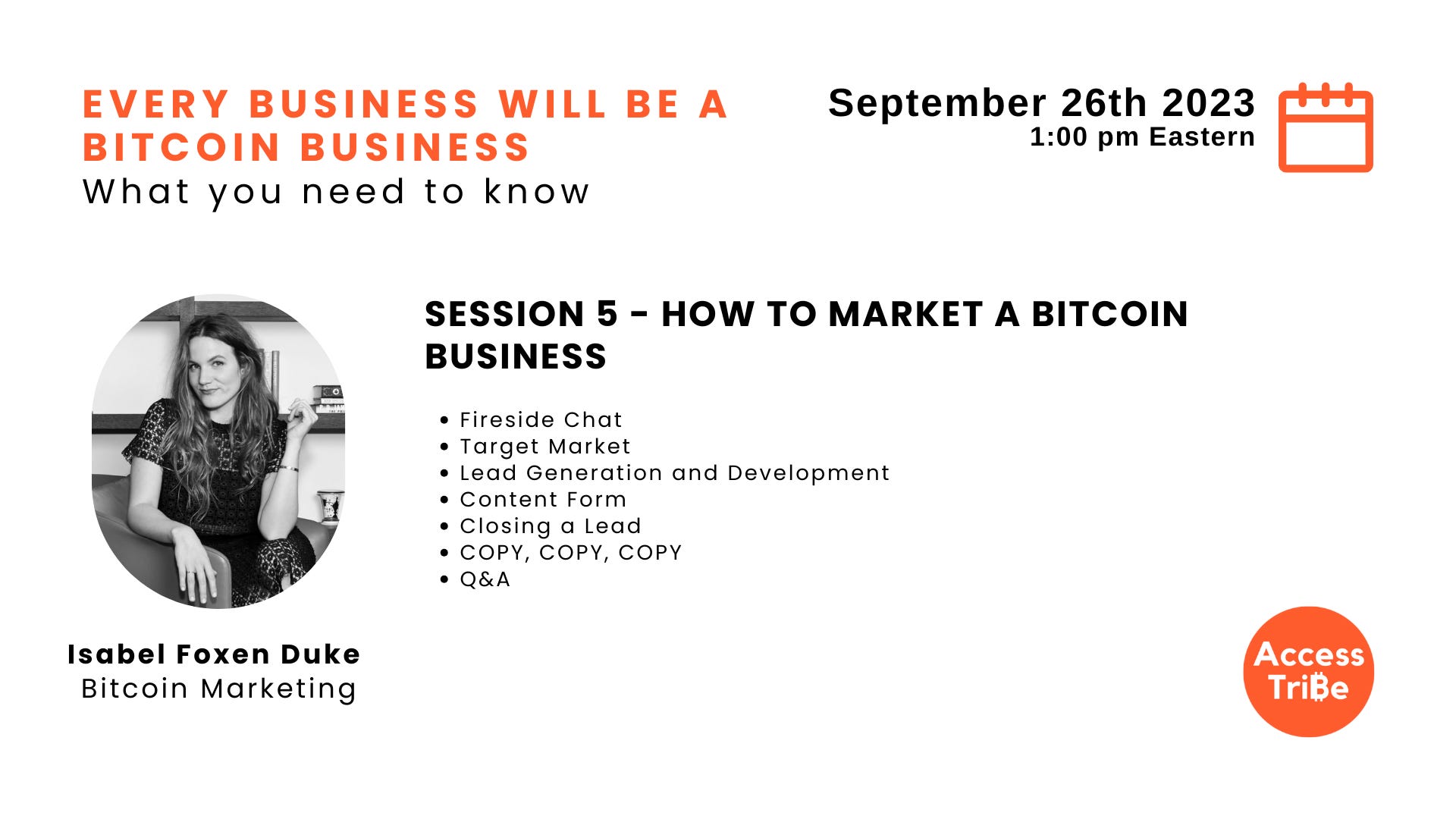 Session 5 - How to Market a Bitcoin Business with Isabel Foxen Duke