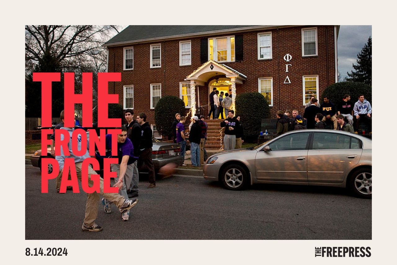 The Front Page: One Rule for Frat Boys. Another for Activists. Plus.