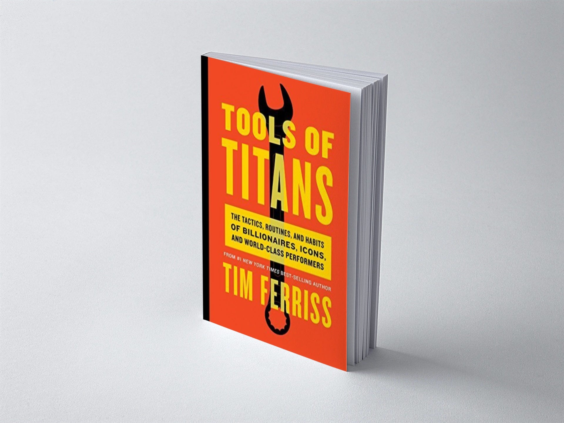 My Key Takeaways From "Tools of Titans" By Tim Ferriss