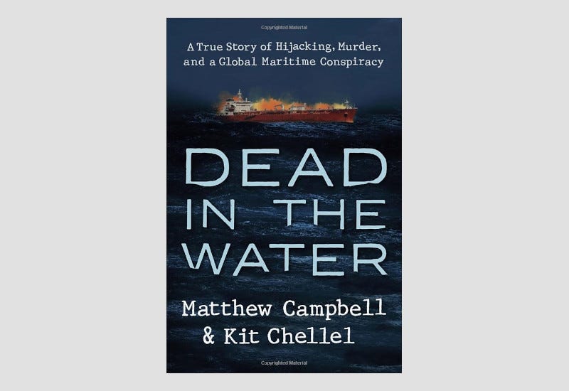 BOOK REVIEW: Dead in the Water (A True Story of Hijacking, Murder and a ...