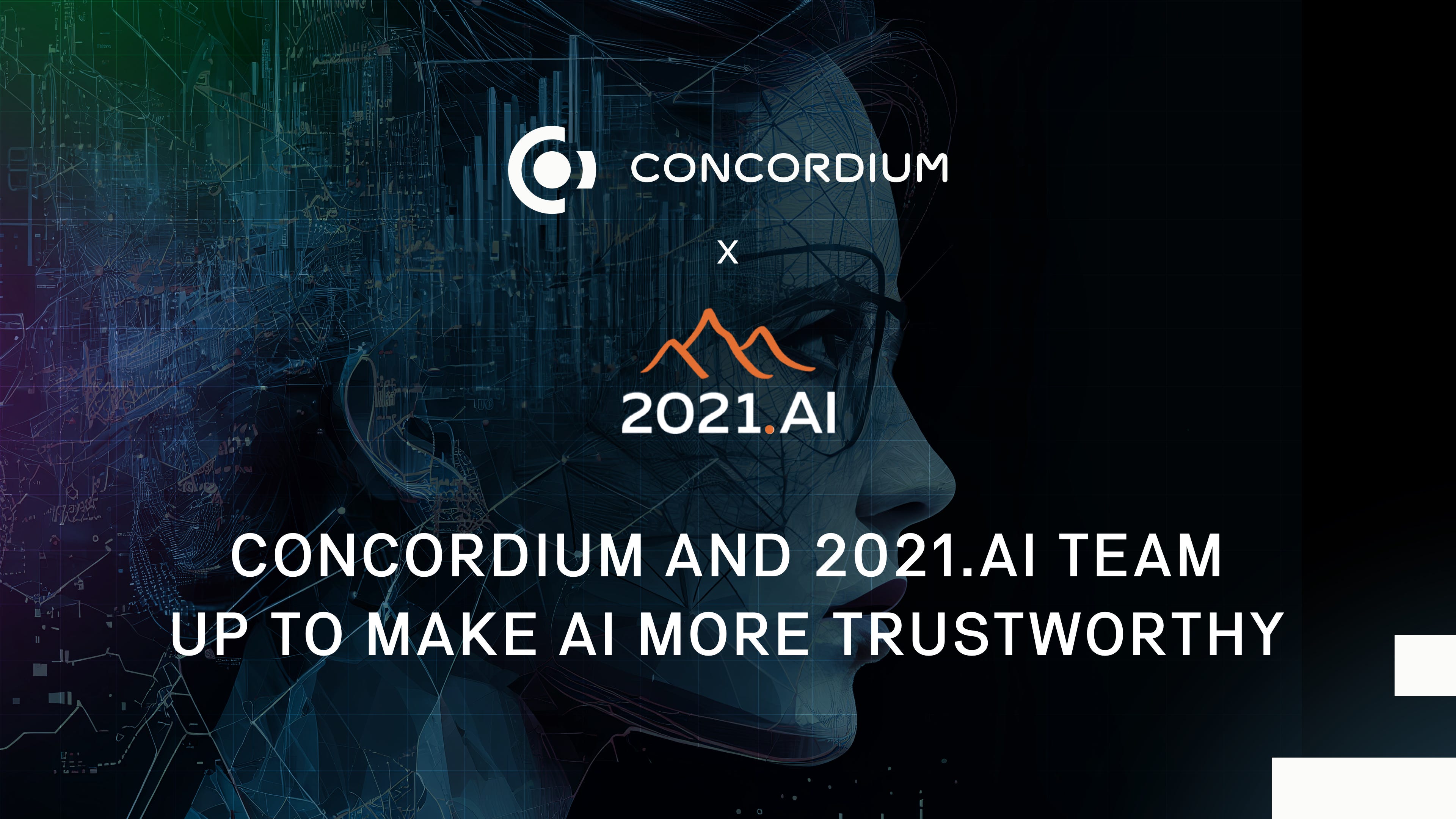 Concordium and 2021.ai Team Up to Make AI More Trustworthy